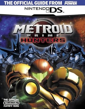 Nintendo Power: Metroid Prime Hunters Official Player's Guide (Books ...